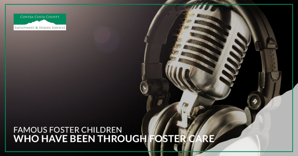 Famous Foster Children Who Have Been Through Foster Care | EHSD